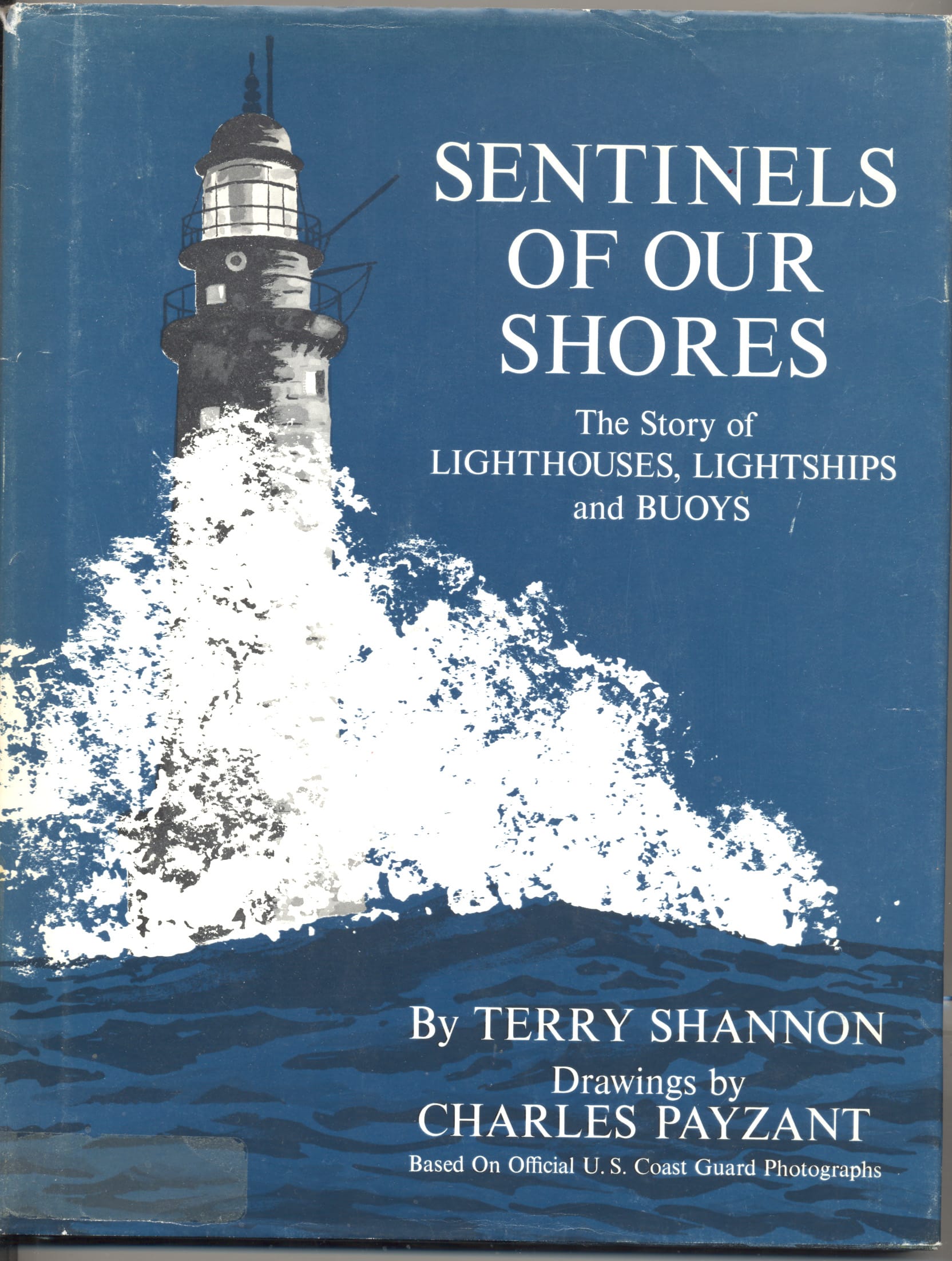 20239b. Shannon, Terry. SENTINELS OF OUR SHORES – The Story of ...